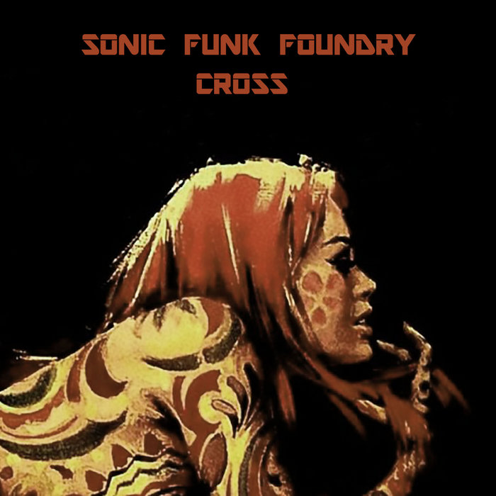 Cross | Sonic Funk Foundry