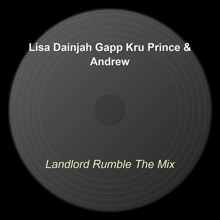 Landlord Rumble The Mix | Lisa Dainjah