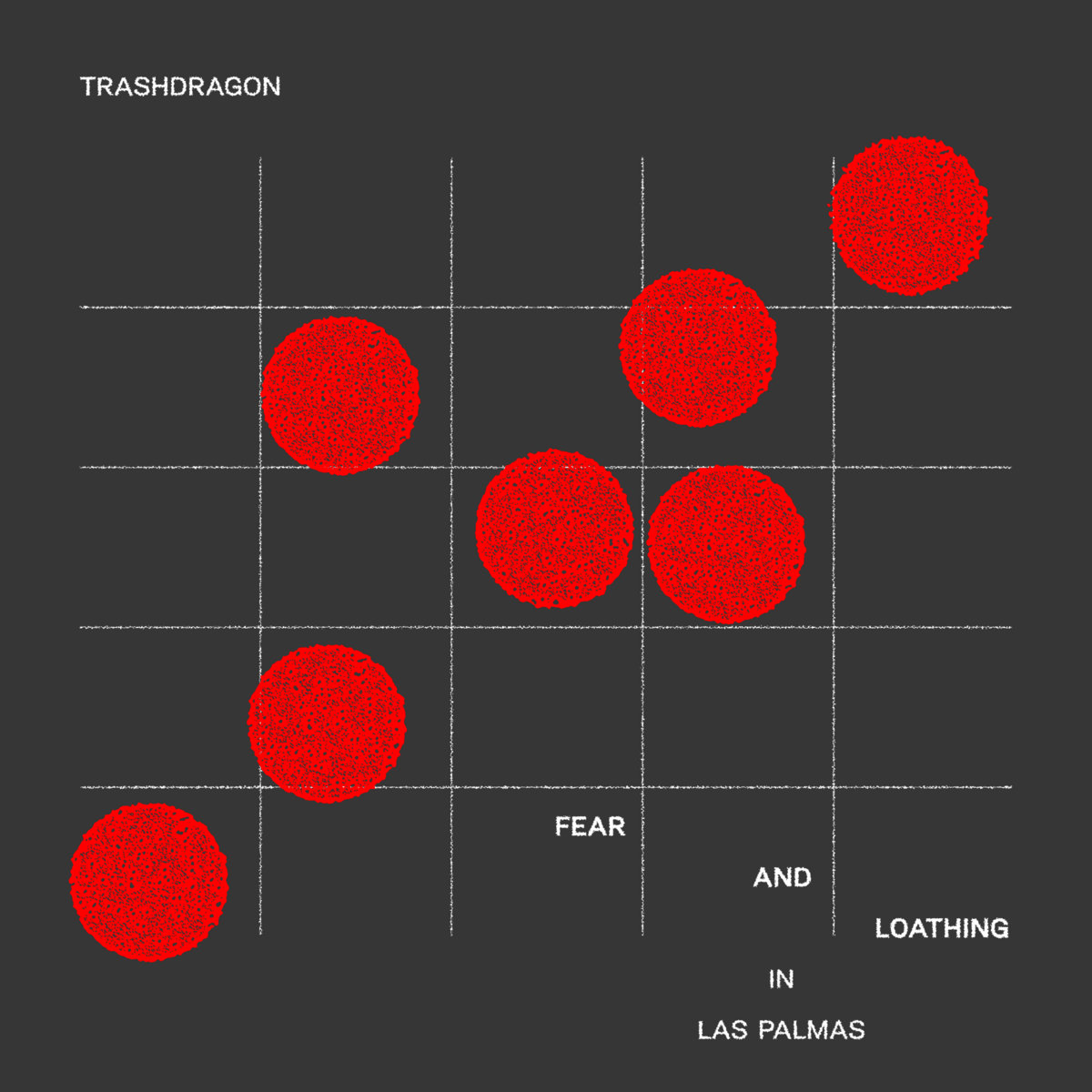 FEAR & LOATHING IN LAS PALMAS | Trash Dragon