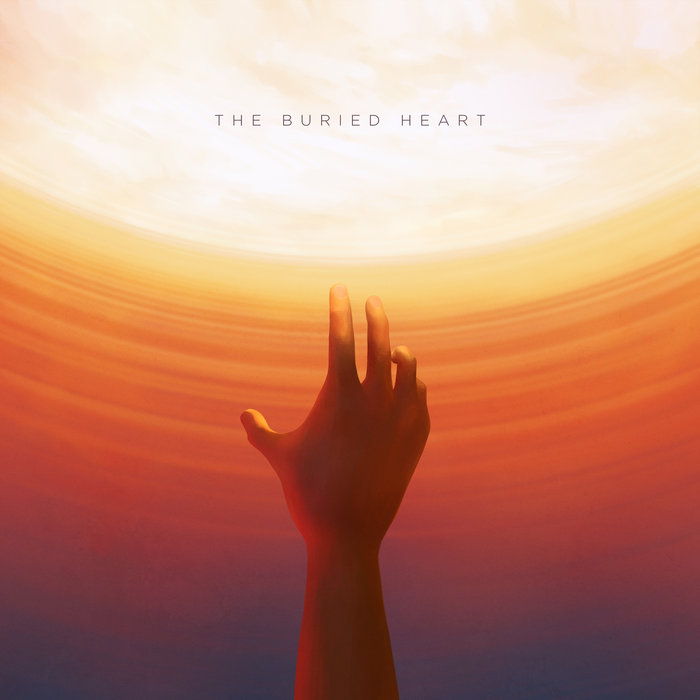 The Buried Heart | The Buried Heart