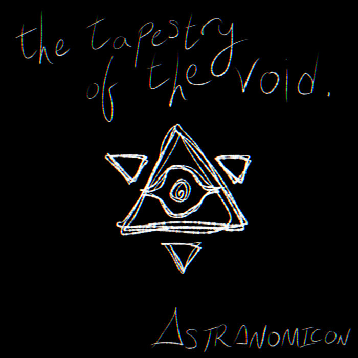 the tapestry of the void. | ASTRANOMICON