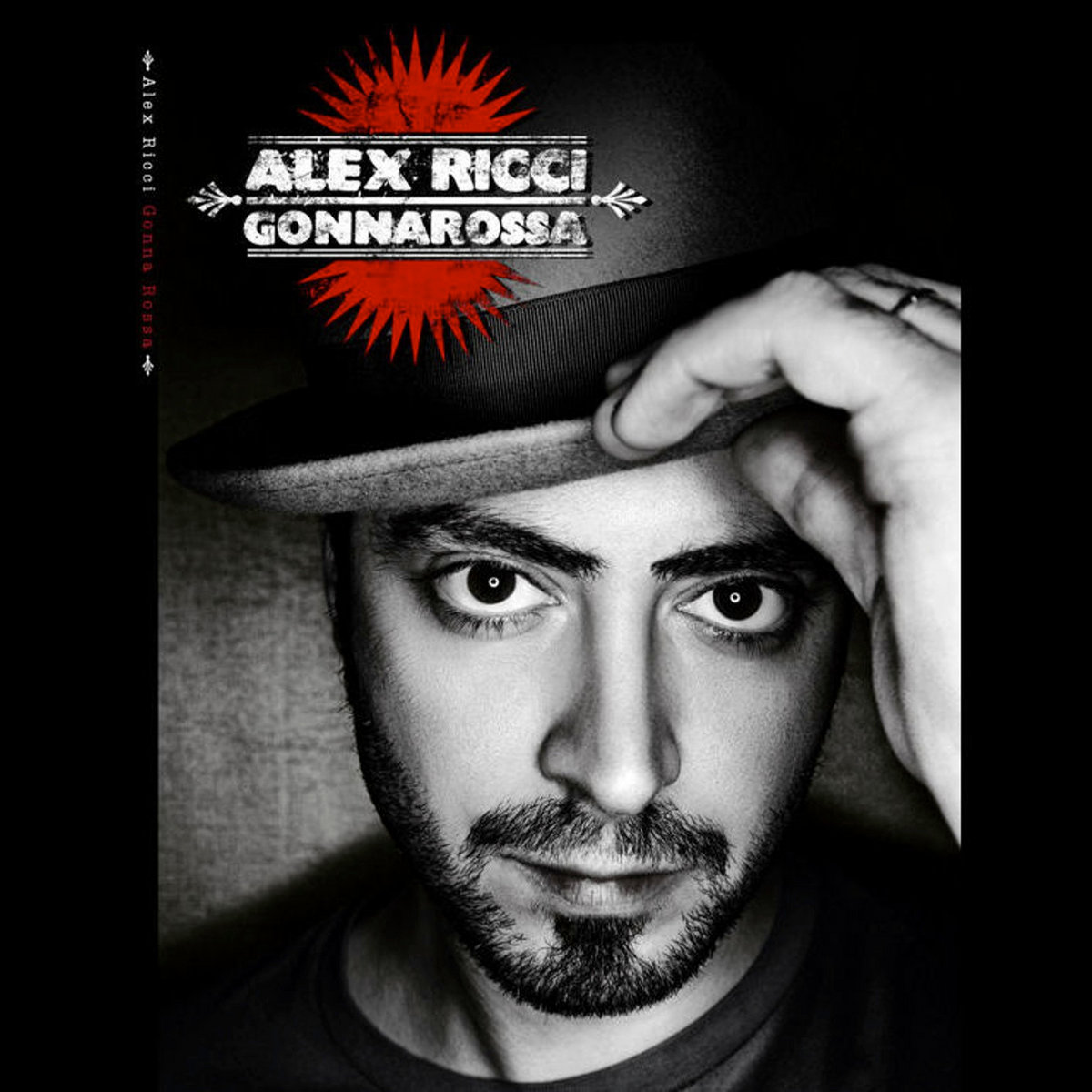 GONNA ROSSA | ALEX RICCI | Alex Ricci