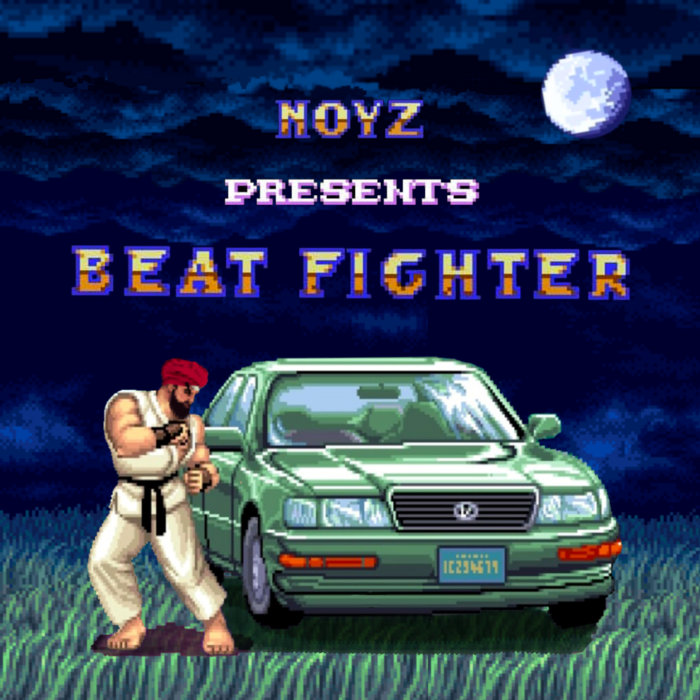 Beat Fighter | Noyz
