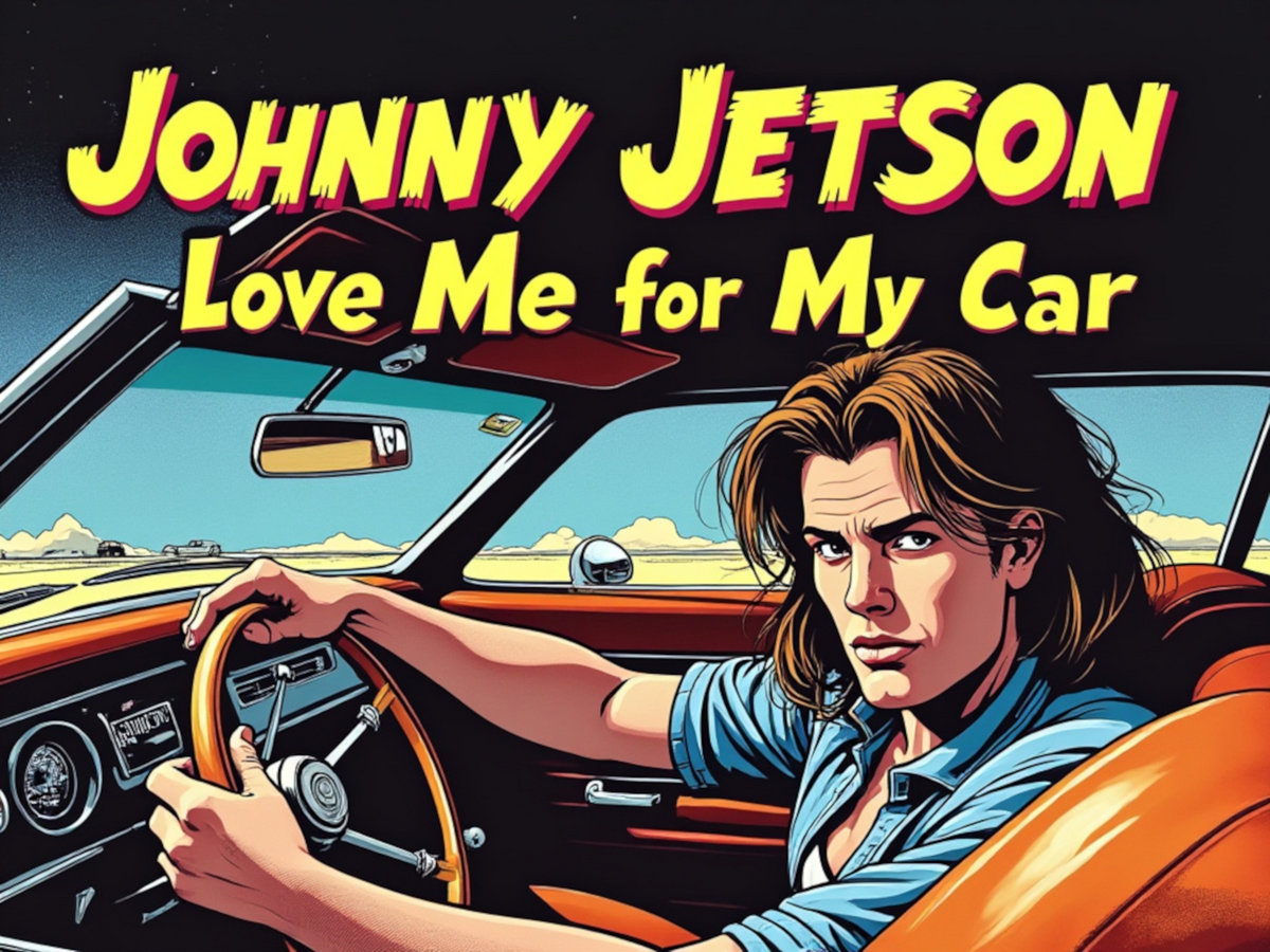 Love Me For My Car | Johnny Jetson | Minnie-Apple Records