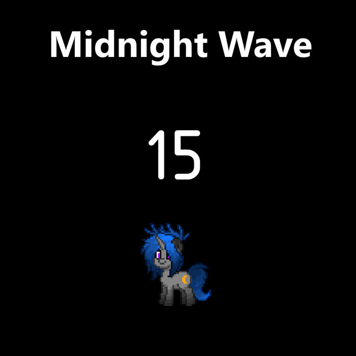 15 | Midnight Wave