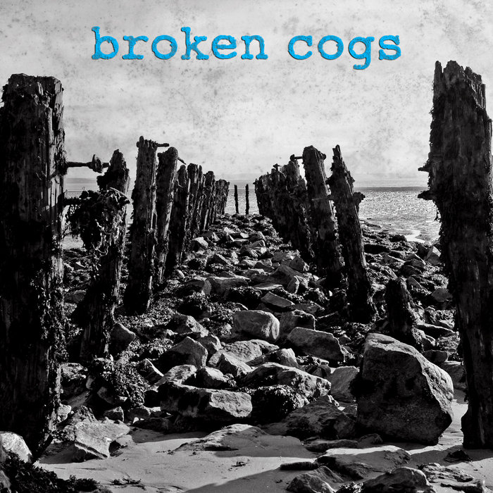 Broken Cogs | Broken Cogs