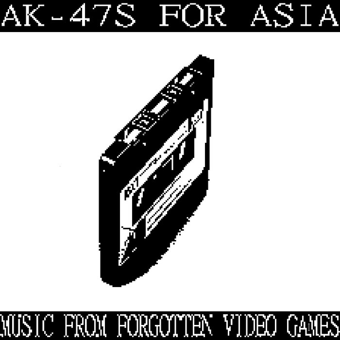 music from forgotten video games | AK-47s for Asia
