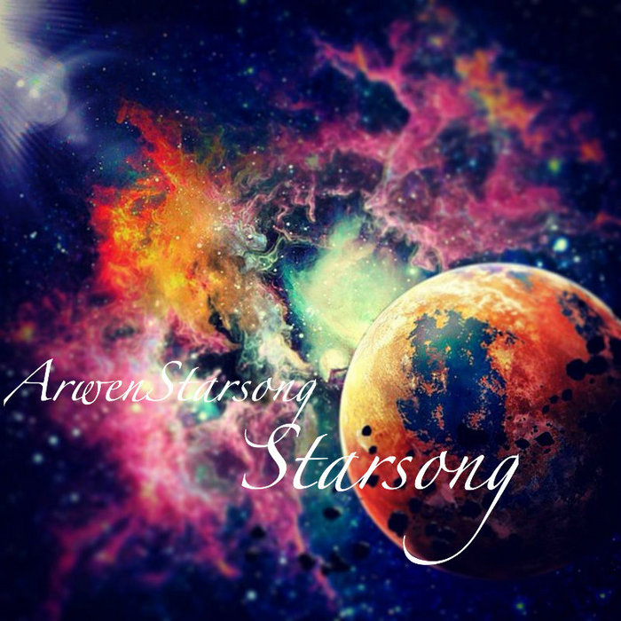 Starsong (Remastered) | ArwenStarsong