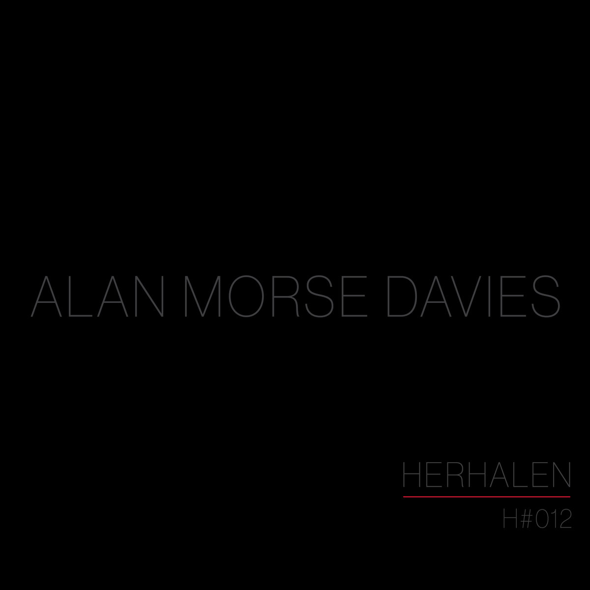 Not Here Leave a Message H#012 | Alan Morse Davies | Herhalen