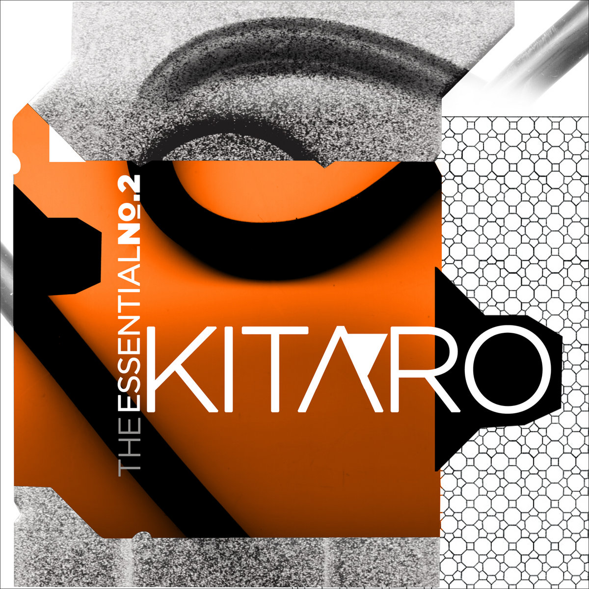 The Essential Kitaro, Volume 2 | Kitaro