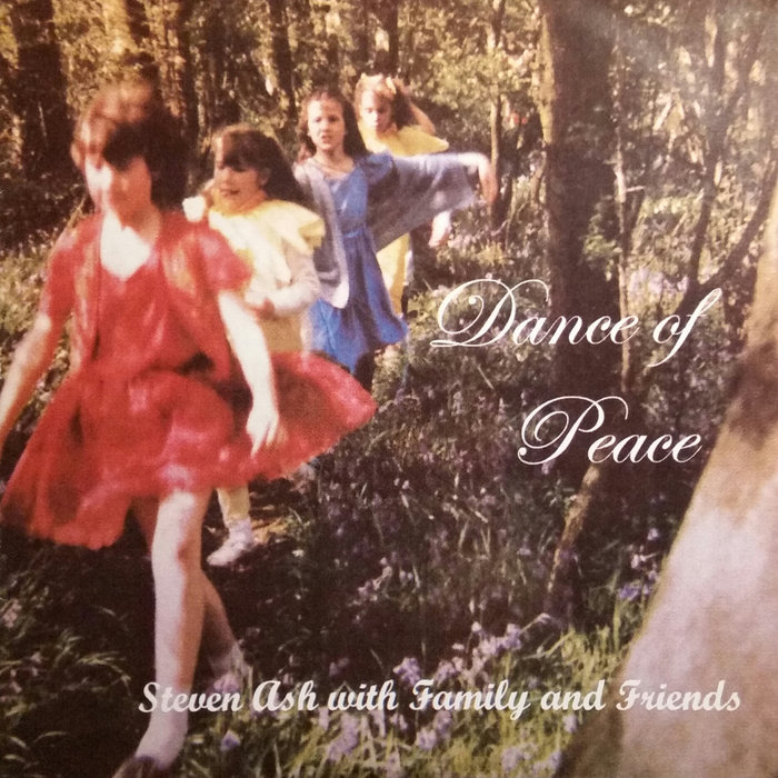 Dance of Peace | Steven Ash and his extended family and friends ...