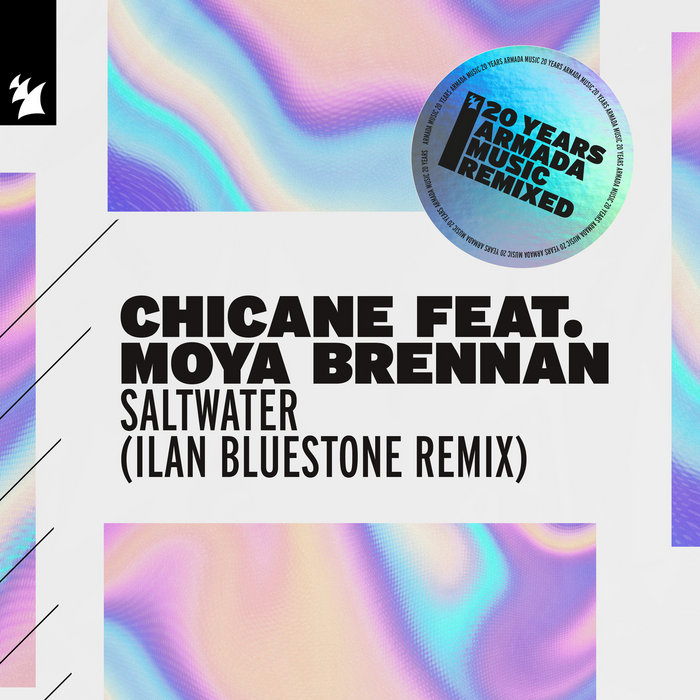 Saltwater (Ilan Bluestone Remix) | Chicane feat. Moya Brennan & Moya ...