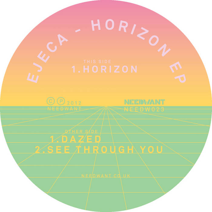 Horizon EP | Ejeca | Needwant