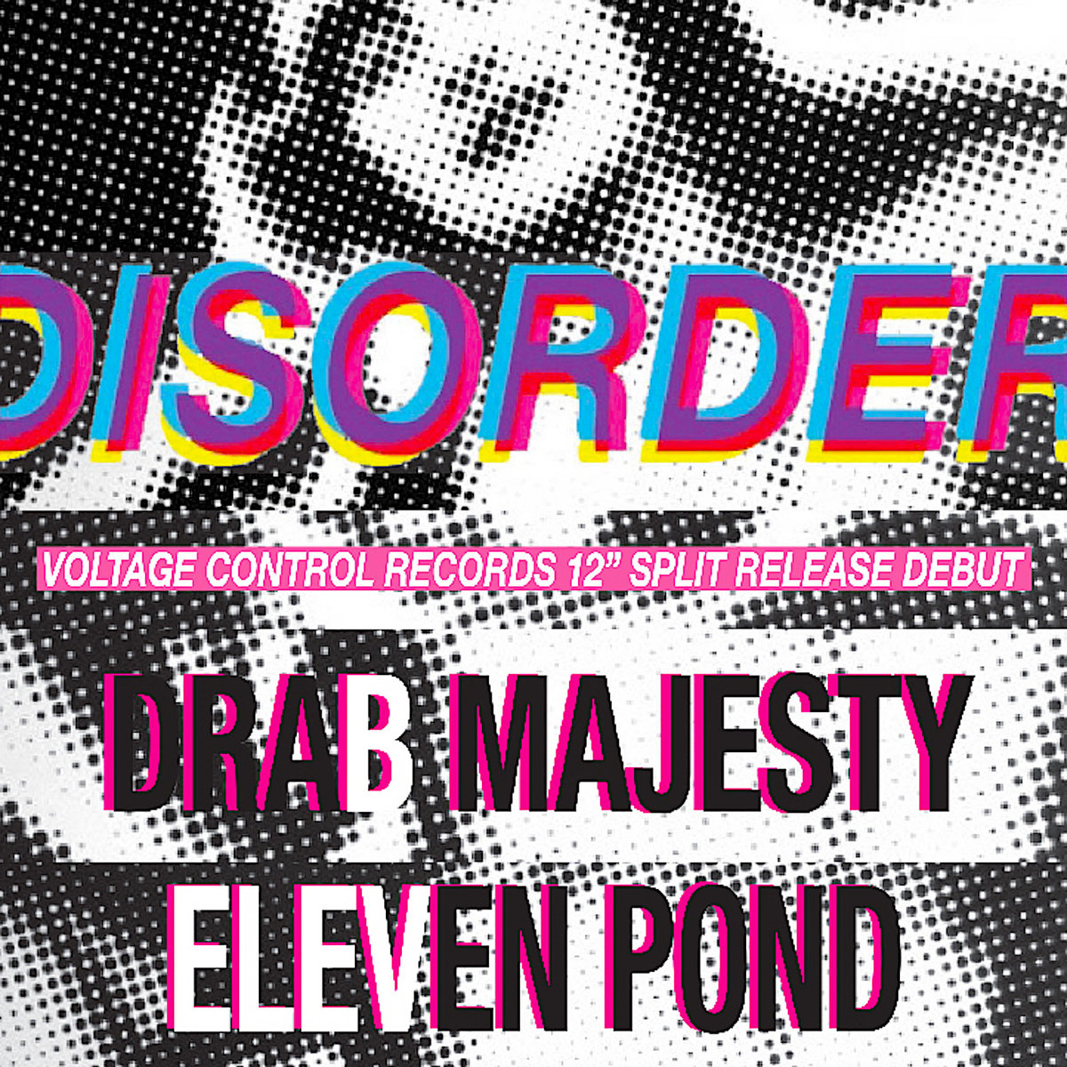 Eleven Pond / Drab Majesty split EP (2013) | Eleven Pond