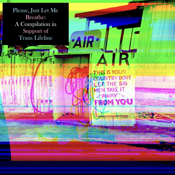 Please, Just Let Me Breathe | Various Artists | Food Desert Recordings