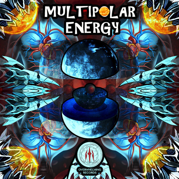 V.A. Multipolar Energy | Overwhelming