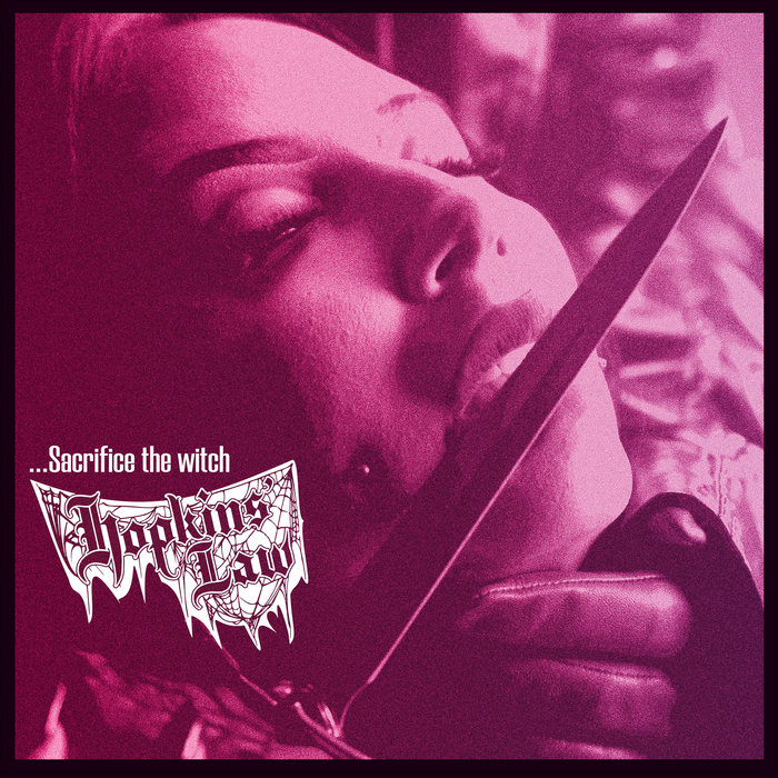 Sacrifice the Witch | Hopkins' Law
