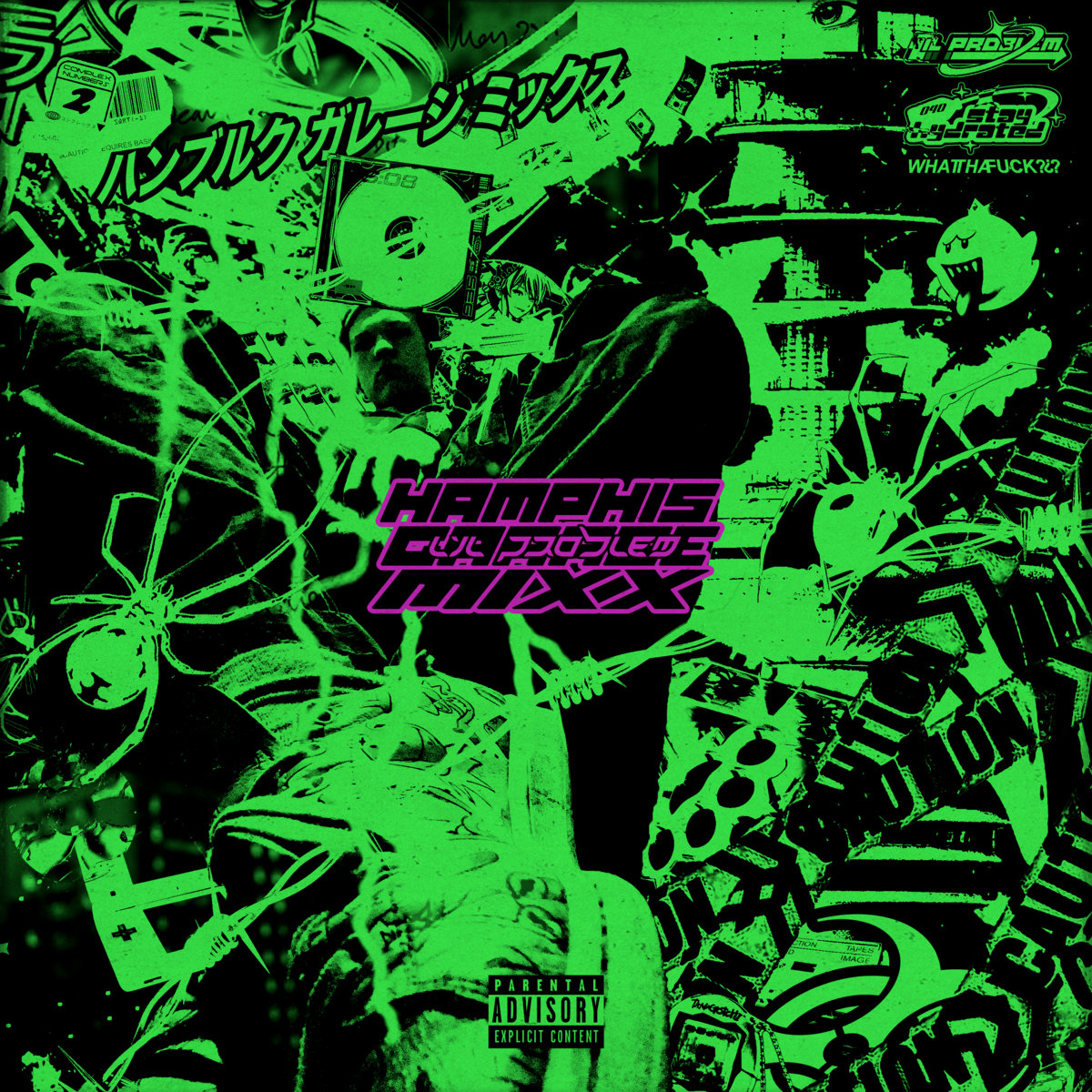 HAMPHISGARAGEMIXX | LIL PROBLEM