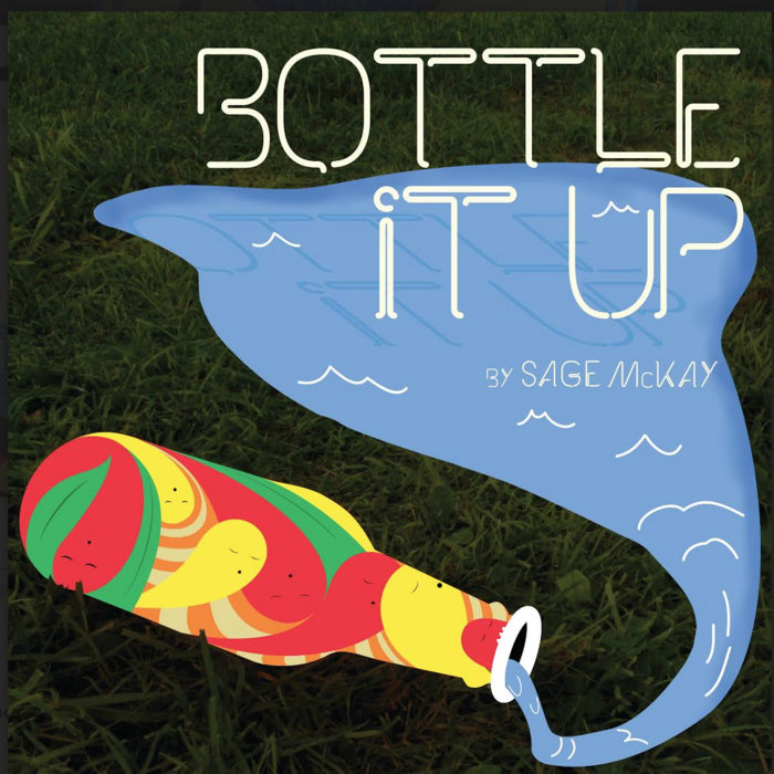 Bottle It Up | Sage McKay