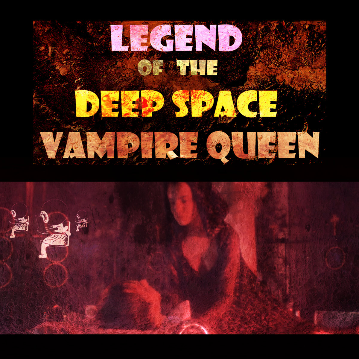 Legend of the Deep Space Vampire Queen | The Invisible Army