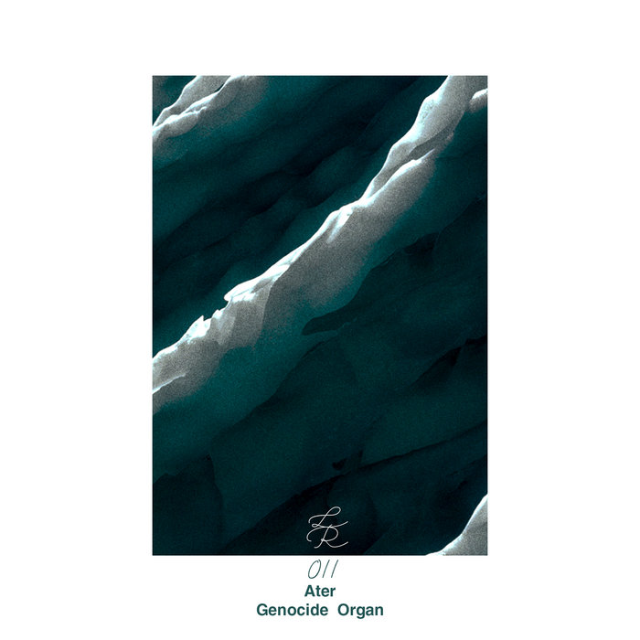 Genocide Organ EP (LR011) | Ater | Lett Records