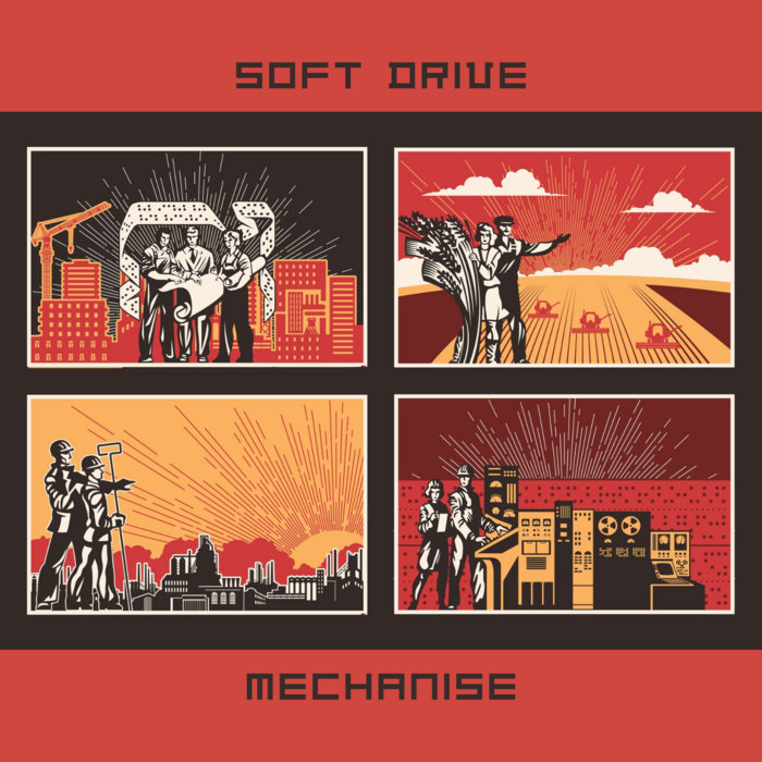 Mechanise [EP] | Soft Drive