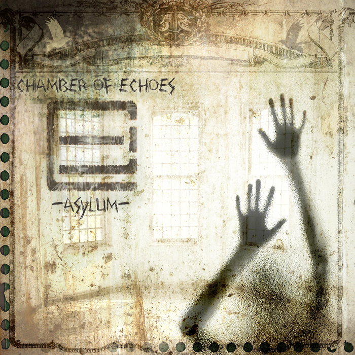 Asylum | Chamber of Echoes