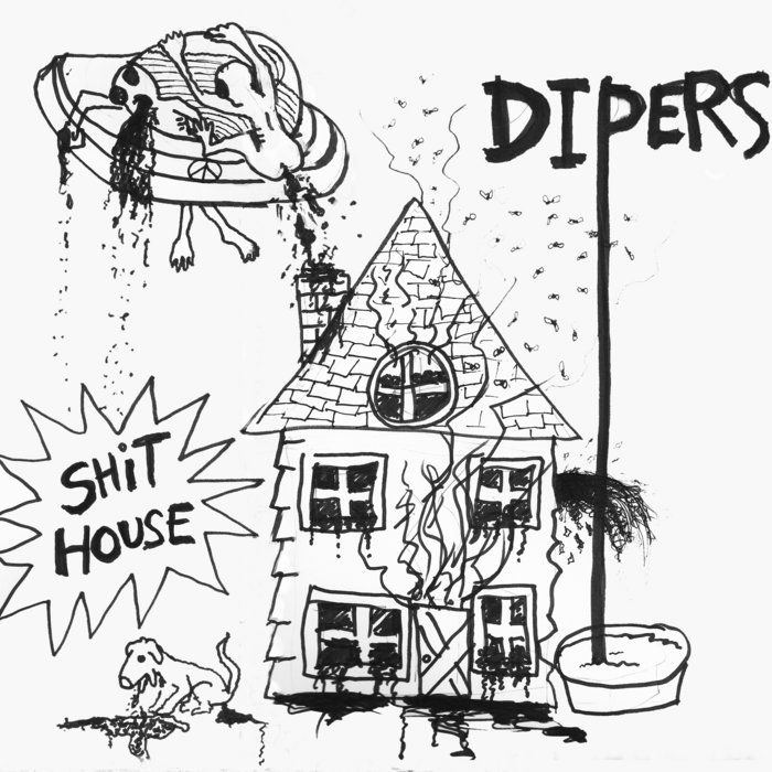 SHIT HOUSE 7'' | DIPERS