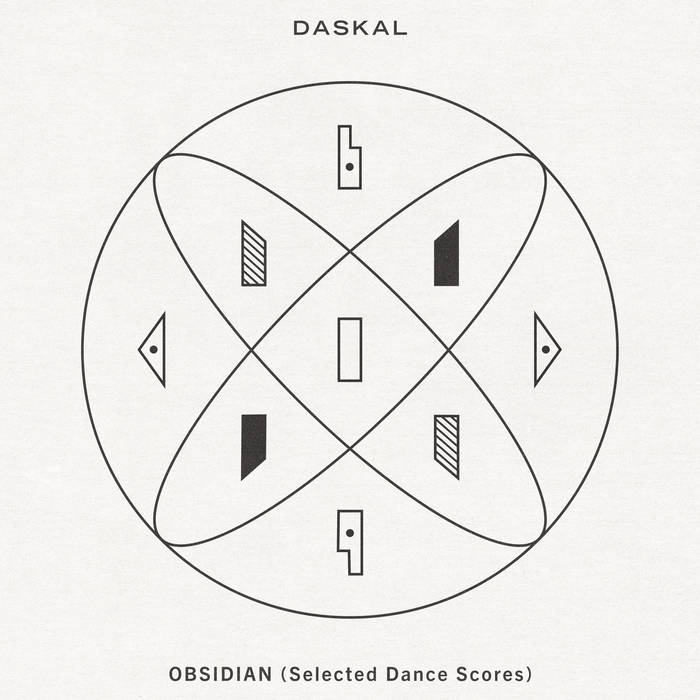Daskal – Obsidian (Selected Dance Scores) – out out