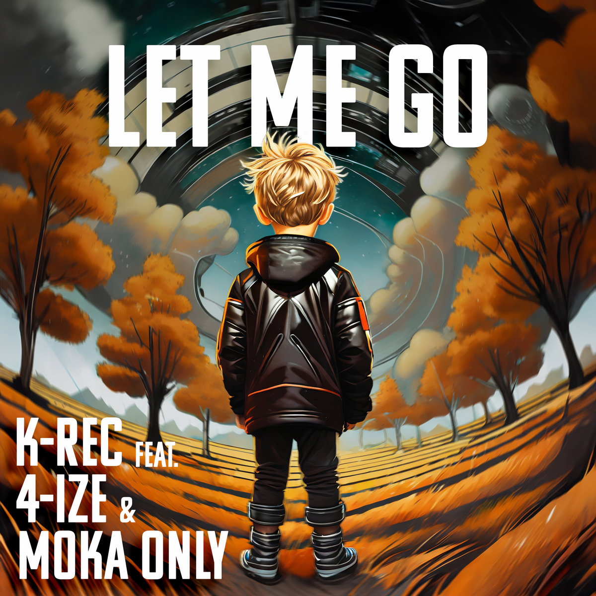 K-Rec - Let Me Go feat. 4-IZE and Moka Only | K-Rec