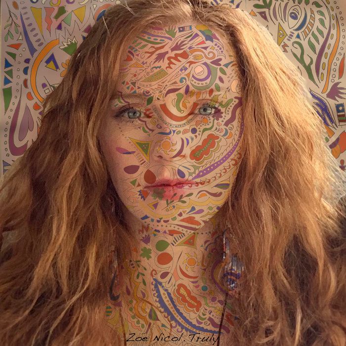 Truly | Zoë Nicol | Zoe Nicol