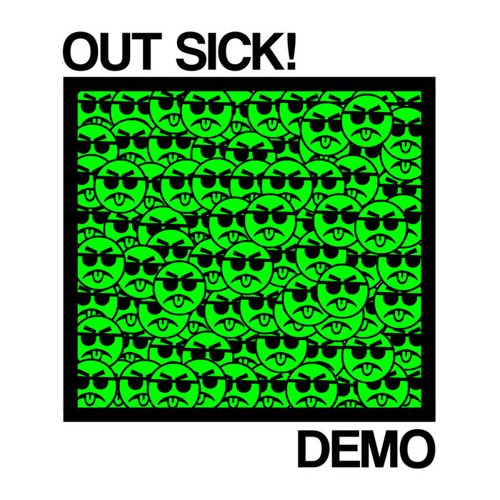 Demo 2023 | Out Sick! | wiredwrists