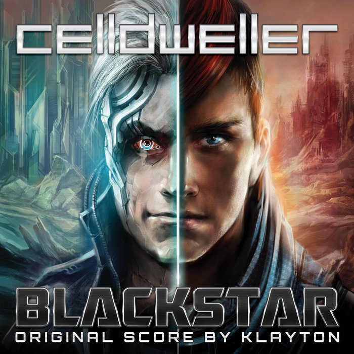 Blackstar (Original Score) | Celldweller & Klayton | Celldweller