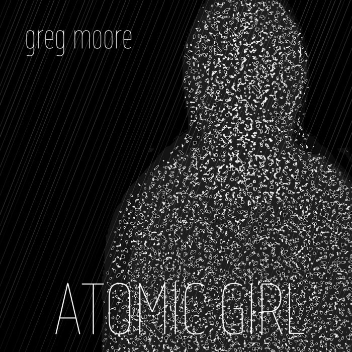 Atomic Girl | Greg Moore