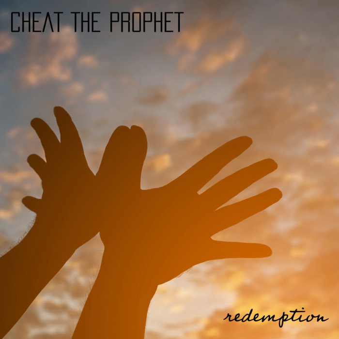 Redemption | Cheat The Prophet