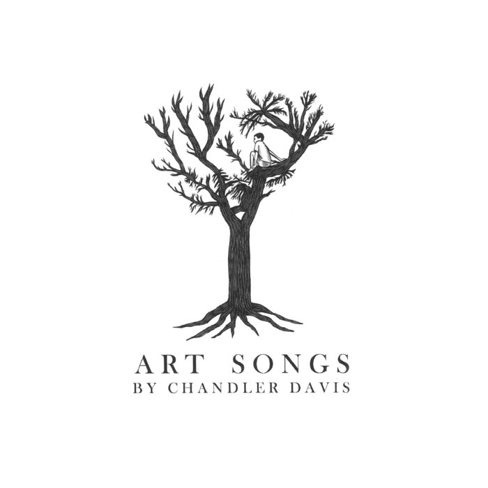 Art Songs | Chandler Davis