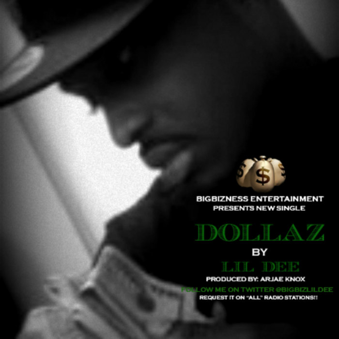 Dollaz | Lil-Dee