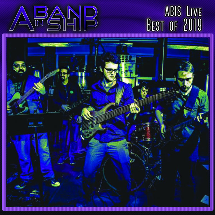 ABIS Live: Best of 2019 | A Band In Ship