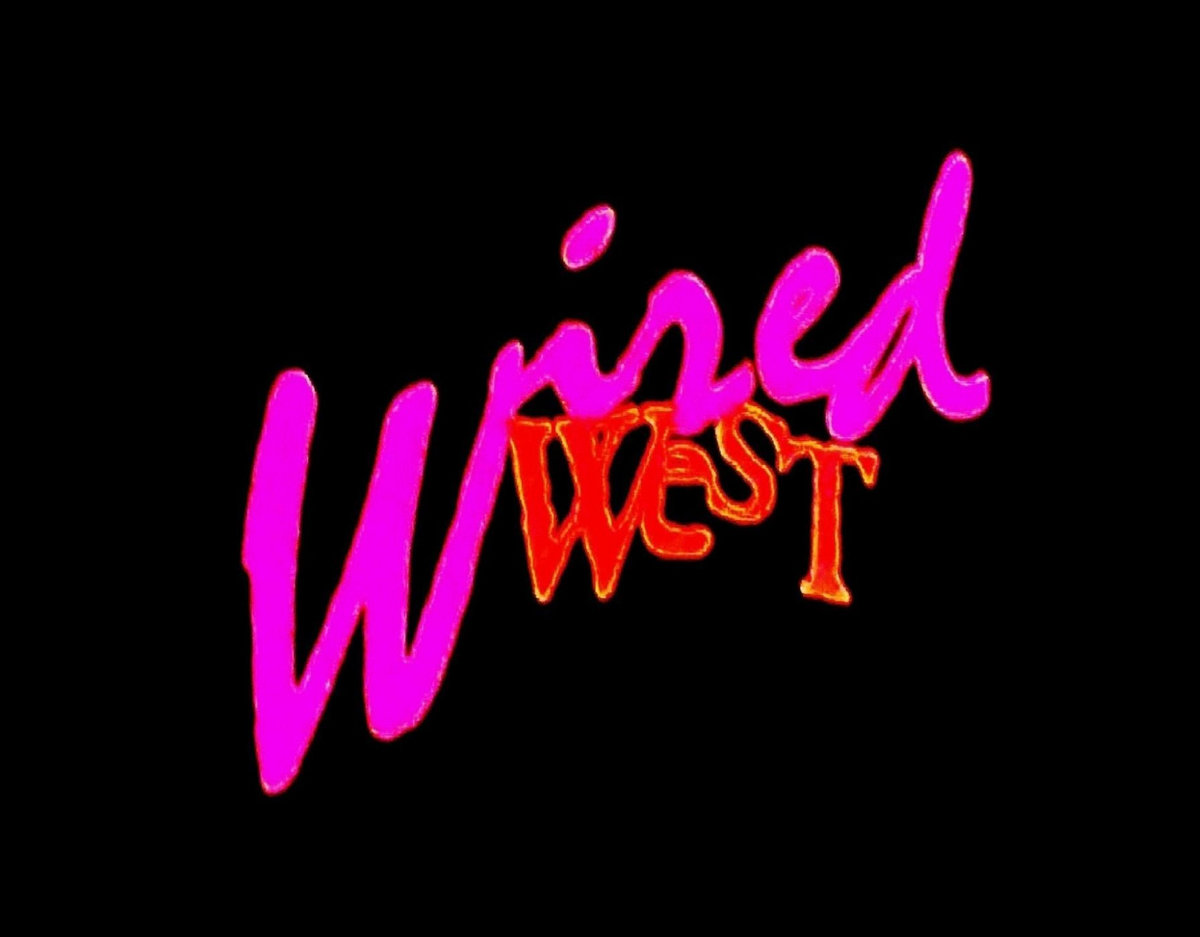 Wired West | Wired West | Ken Soper