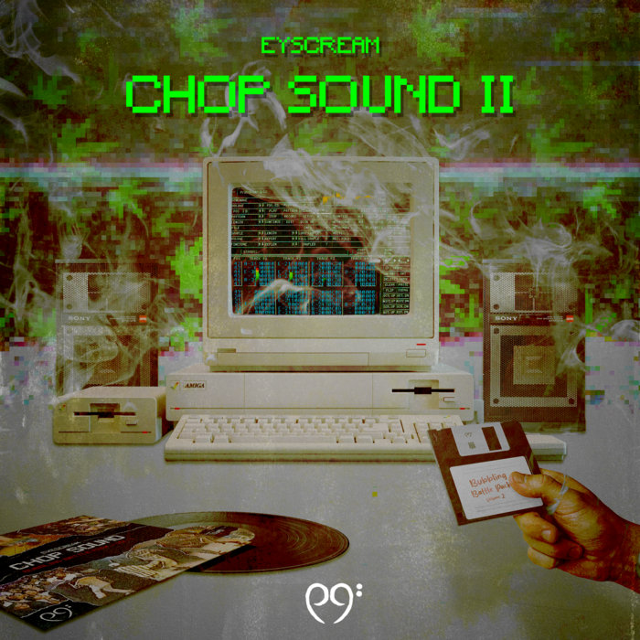 Chop Sound II | Eyescream | Selegna Records