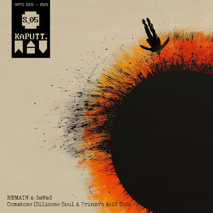 REMAIN & daWad - Comatose (Silicone Soul & Prinze's Acid Dub) | Kaputt.wav