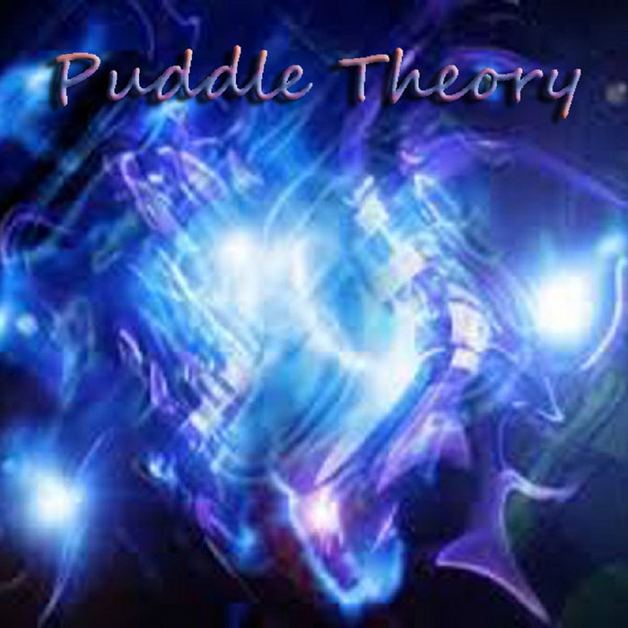 Puddle Theory | Puddle Theory