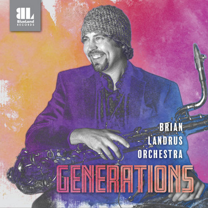 Generations | Brian Landrus