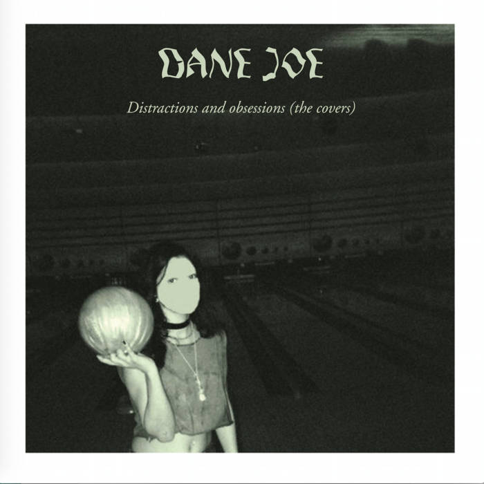 Distractions and Obsessions - The Covers | Dane Joe, Baby Satan Records ...