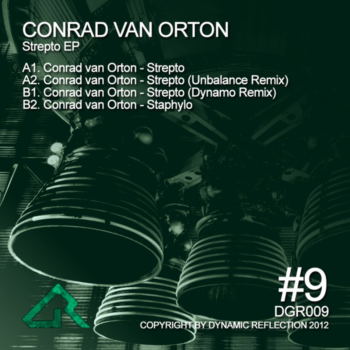 Strepto EP | Conrad Van Orton | Dynamic Reflection