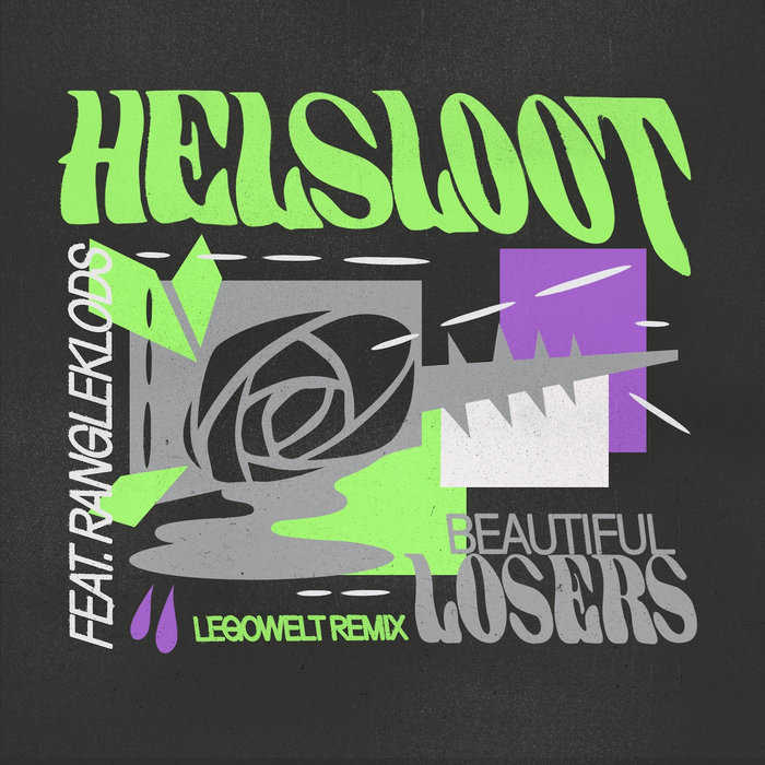 Helsloot feat. Rangleklods - Beautiful Losers (Legowelt Remix) | Helsloot