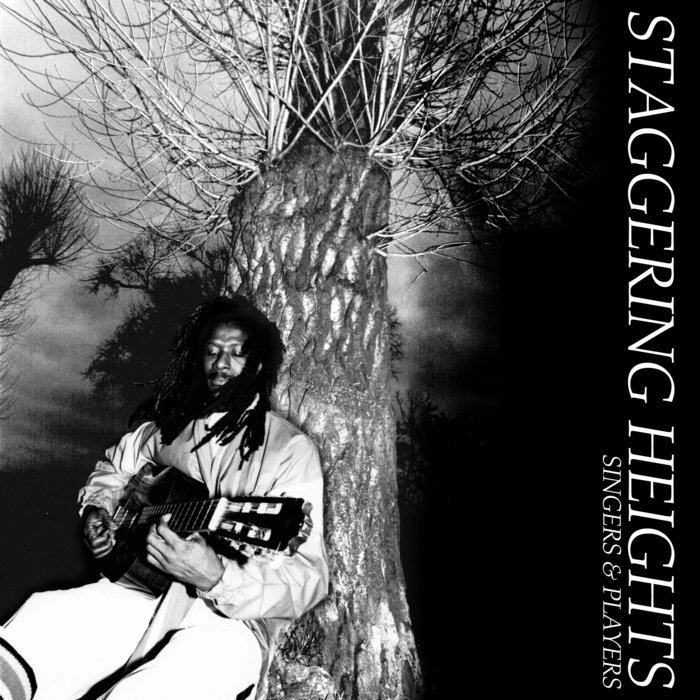 Staggering Heights | Singers & Players