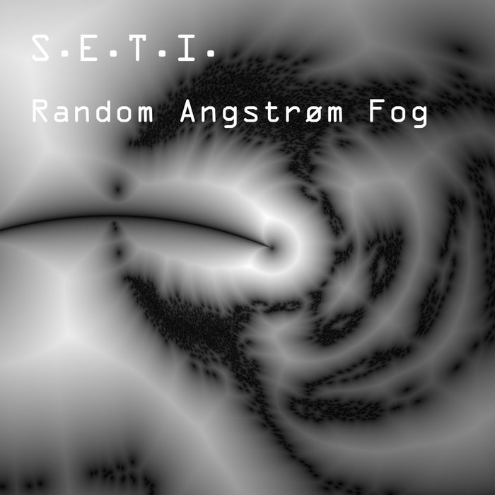 Random Angstrøm Fog | S.E.T.I. | Lagowski