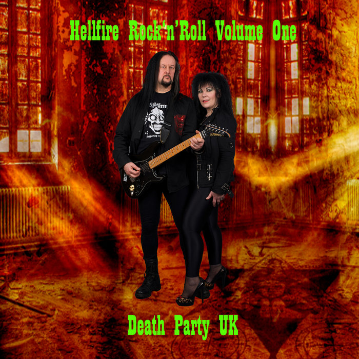 Hellfire Rock'n'Roll Volume One | Death Party UK
