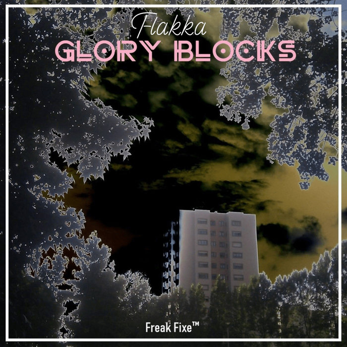 Glory Blocks | Flakka ... | Flakka